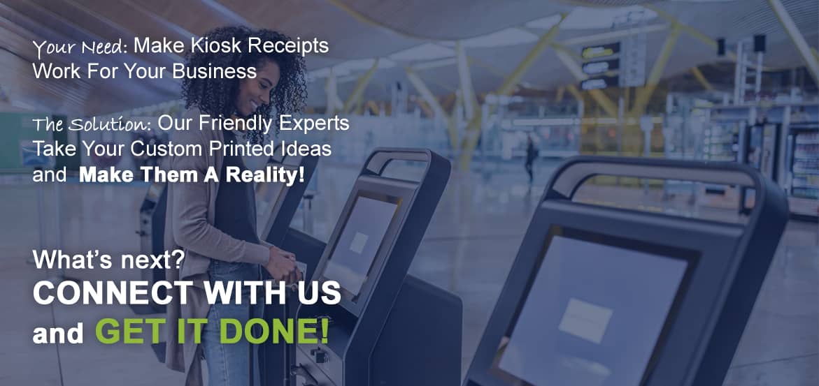 Customize Kiosk Paper Rolls with Logos, Promotions & More